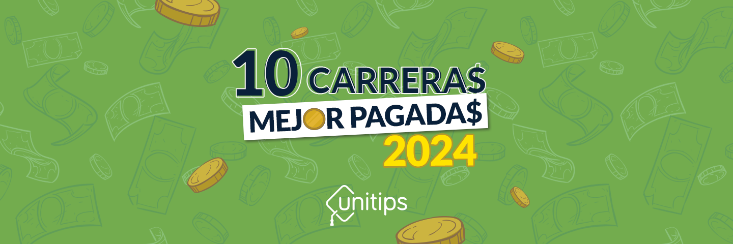 Las 10 carreras mejor pagadas en México 2024